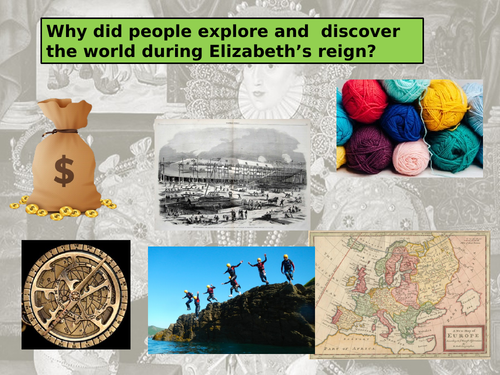 REVISION Elizabethan Exploration (Edexcel 9-1: Early Elizabethan ...