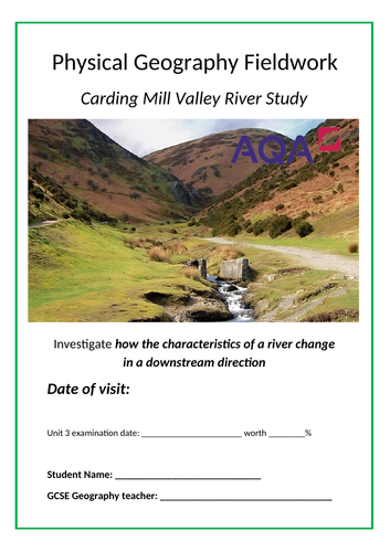 Unit 3 GCSE Geography Student Fieldwork Booklet - Carding Mill Valley ...