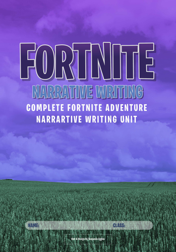 FORTNITE - Narrative Writing Unit - 20 Page Workbook | Teaching Resources