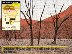 DESERTIFICATION IN THE SAHEL OF AFRICA -CAUSES AND CONSEQUENCES ...