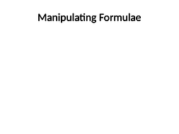 Manipulating Formulae | Teaching Resources