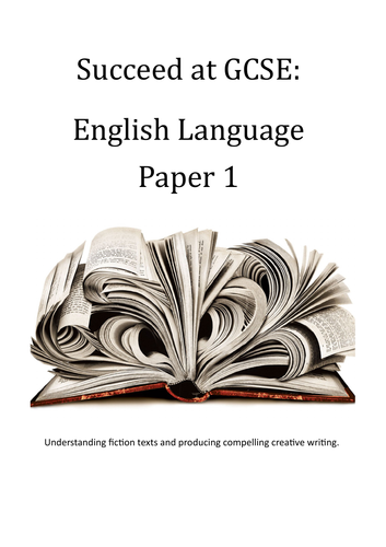 AQA GCSE English Language Paper 1 - comprehensive guide | Teaching ...
