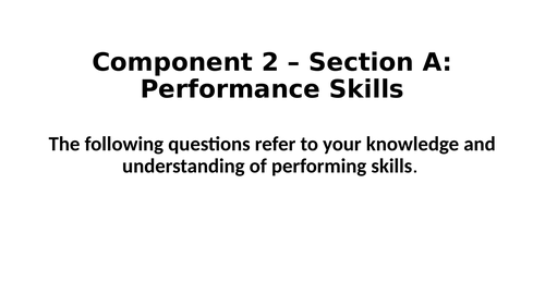KS4 AQA GCSE Dance Revision: Component 2 - Performance Skills ...