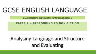 GCSE English Lang. Paper 2: analysis of language, structure and ...