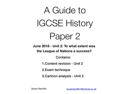 A guide to IGCSE History Paper 2 - June 2018 (League of Nations ...