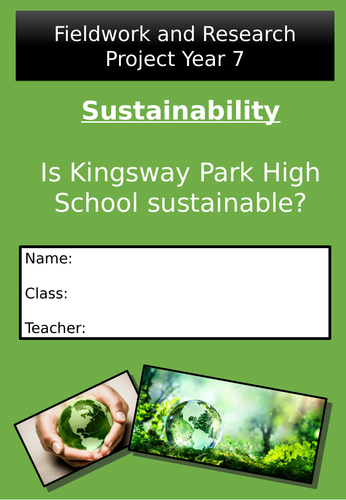 KS3 Geography Fieldwork - Sustainability | Teaching Resources