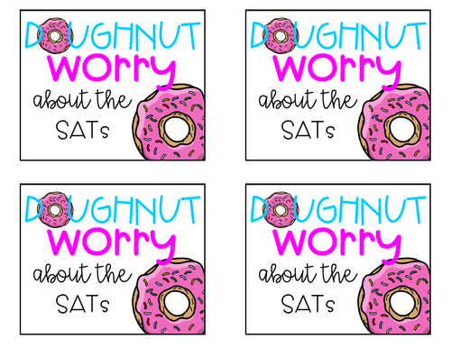 Donut Worry - SATs motivation! | Teaching Resources