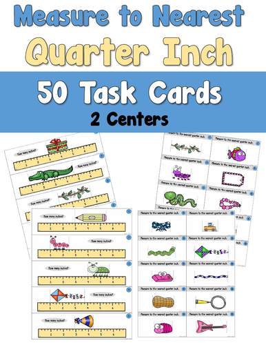 Measure to Nearest Quarter Inch Task Cards | Teaching Resources