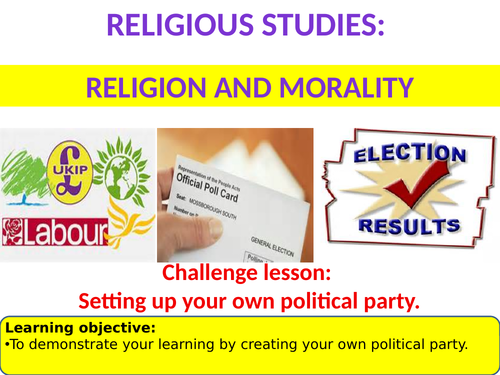 Setting up your own religious political party challenge lesson ...