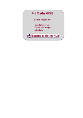 9-1 Maths GCSE Exam Paper - 2C | Teaching Resources 9-1 Maths GCSE Exam Paper - 2C | Teaching Resources