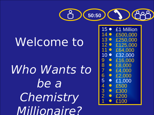 Who Wants To Be A Millionaire - Chemistry | Teaching Resources