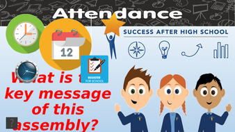 Attendance: Assembly / PSHE (with take away resources and poster ...