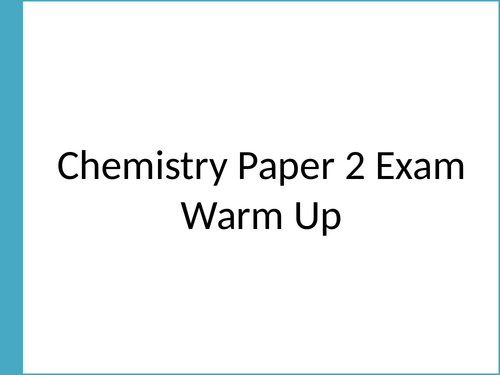 AQA GCSE Chemistry Paper 2 Revision Session | Teaching Resources