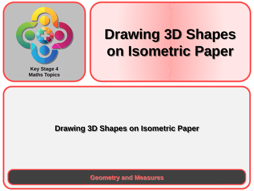 Drawing 3D Shapes on Isometric Paper KS4 | Teaching Resources