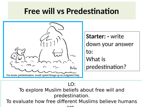 Eduqas GCSE Religious Studies Islam - Al Qadr Predestination Lesson ...