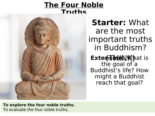 Buddhism - The Four Noble Truths Lesson Powerpoint | Teaching Resources