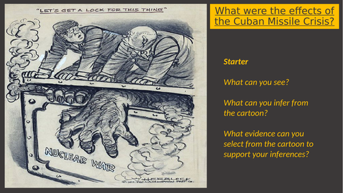 Effects of the Cuban Missile Crisis | Teaching Resources
