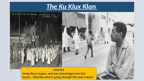 The Ku Klux Klan | Teaching Resources