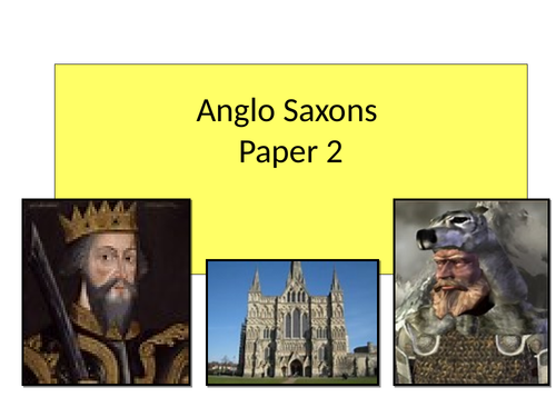 Edexcel History 9-1 Anglo Saxon Revision | Teaching Resources