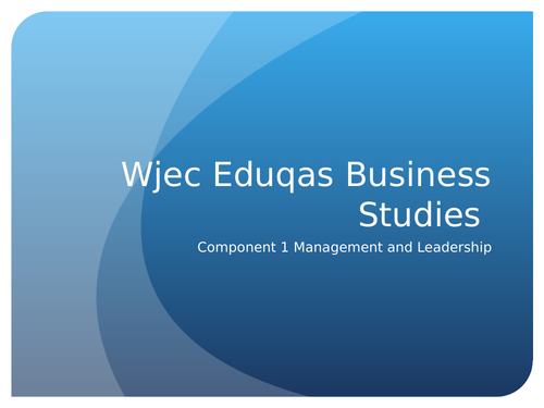 A level Business Management and Leadership Whole Lesson Resources ...