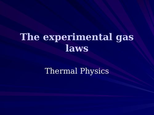 NEW AQA A-Level (Year 2) - The experimental gas laws (Gases) | Teaching ...