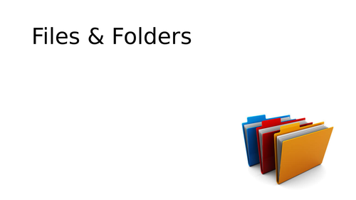 Basic Computing – Files and Folders | Teaching Resources