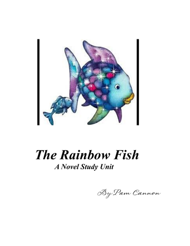 The Rainbow Fish - a novel study | Teaching Resources