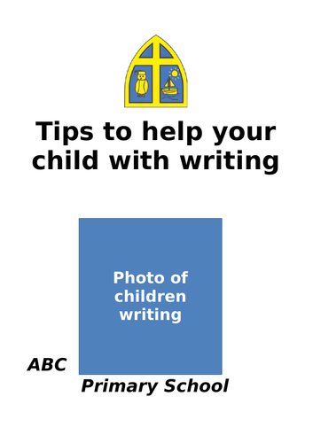 Supporting Parents to help their child write | Teaching Resources
