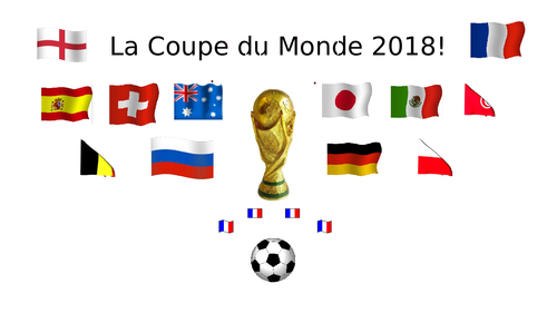 World Cup 2018 French Lesson. La Coupe du Monde 2018 | Teaching Resources