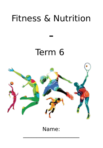 PE Fitness and Nutrition Booklet KS3 | Teaching Resources