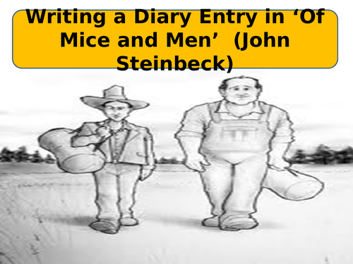 ‘Of Mice and Men’ Diary Writing Features and Language Techniques | Teaching Resources