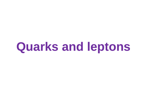 NEW AQA A-Level (Year 1) - Conservation rules (Quarks and Leptons ...