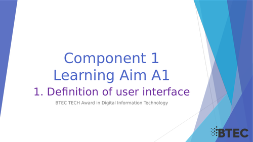 BTEC Digital Information Technology Component 1 What is a user ...