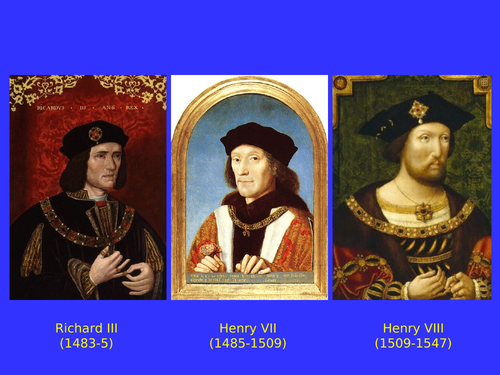 The Tudors A-level PowerPoints: Richard III, Henry VII and Henry VIII ...