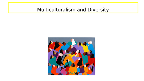 Multiculturalism and Diversity in the UK | Teaching Resources