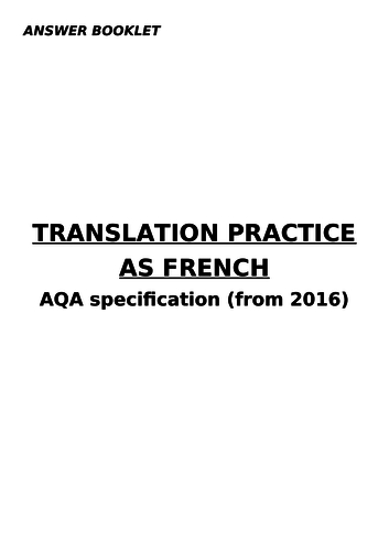 A Level French Year 1 Translation Booklet (AQA new specification ...