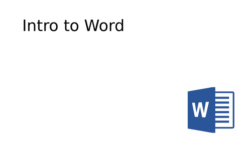 Basic Computing – Intro to Word | Teaching Resources