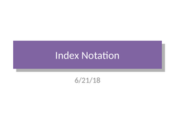 Index Notation | Teaching Resources