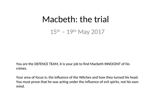 Macbeth: The Trial | Teaching Resources