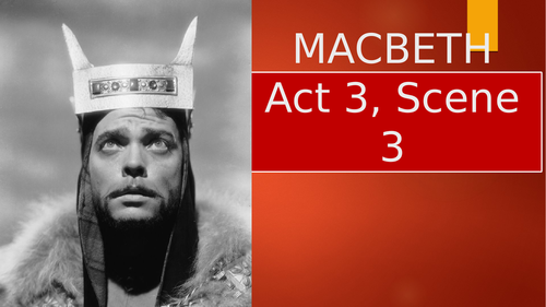 KS4 GCSE Macbeth Act 3 Scene 3 | Teaching Resources