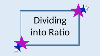 Dividing Ratio | Teaching Resources