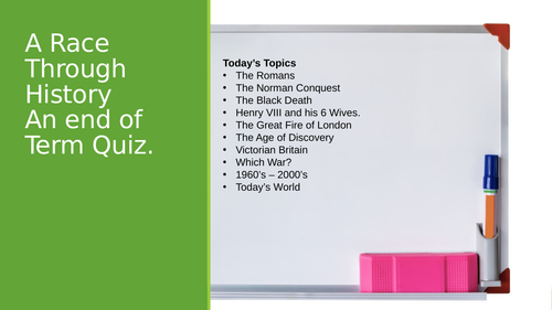 A Race through History: An End of Term Quiz. | Teaching Resources