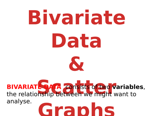 Bivariate Data and Scatter Graphs | Teaching Resources Bivariate Data and Scatter Graphs | Teaching Resources