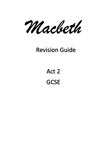 Macbeth Revision Guide Act 2 | Teaching Resources