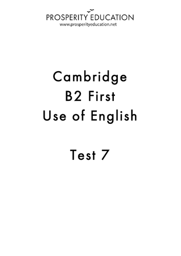 Cambridge FCE: B2 First Use of English Practice Test 7 | Teaching Resources