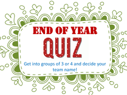 END OF YEAR QUIZ | Teaching Resources