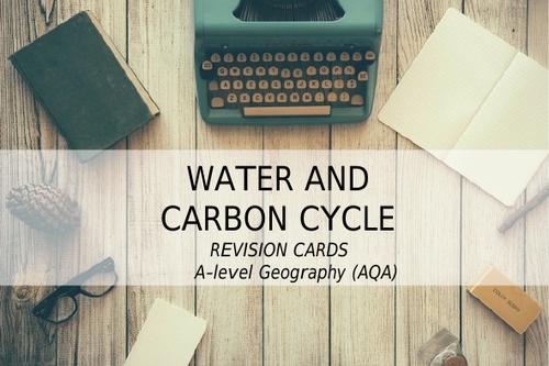 WATER AND CARBON CYCLES FLASHCARDS: AQA | Teaching Resources