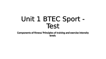BTEC Sport Test - Components of fitness/ Principles of training and ...