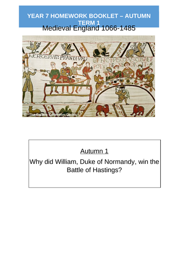 Year 7 Autumn 1 homework booklet "Medieval England 1066-1485' HISTORY ...