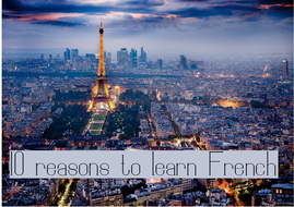 10 Reasons to Learn French Display | Teaching Resources